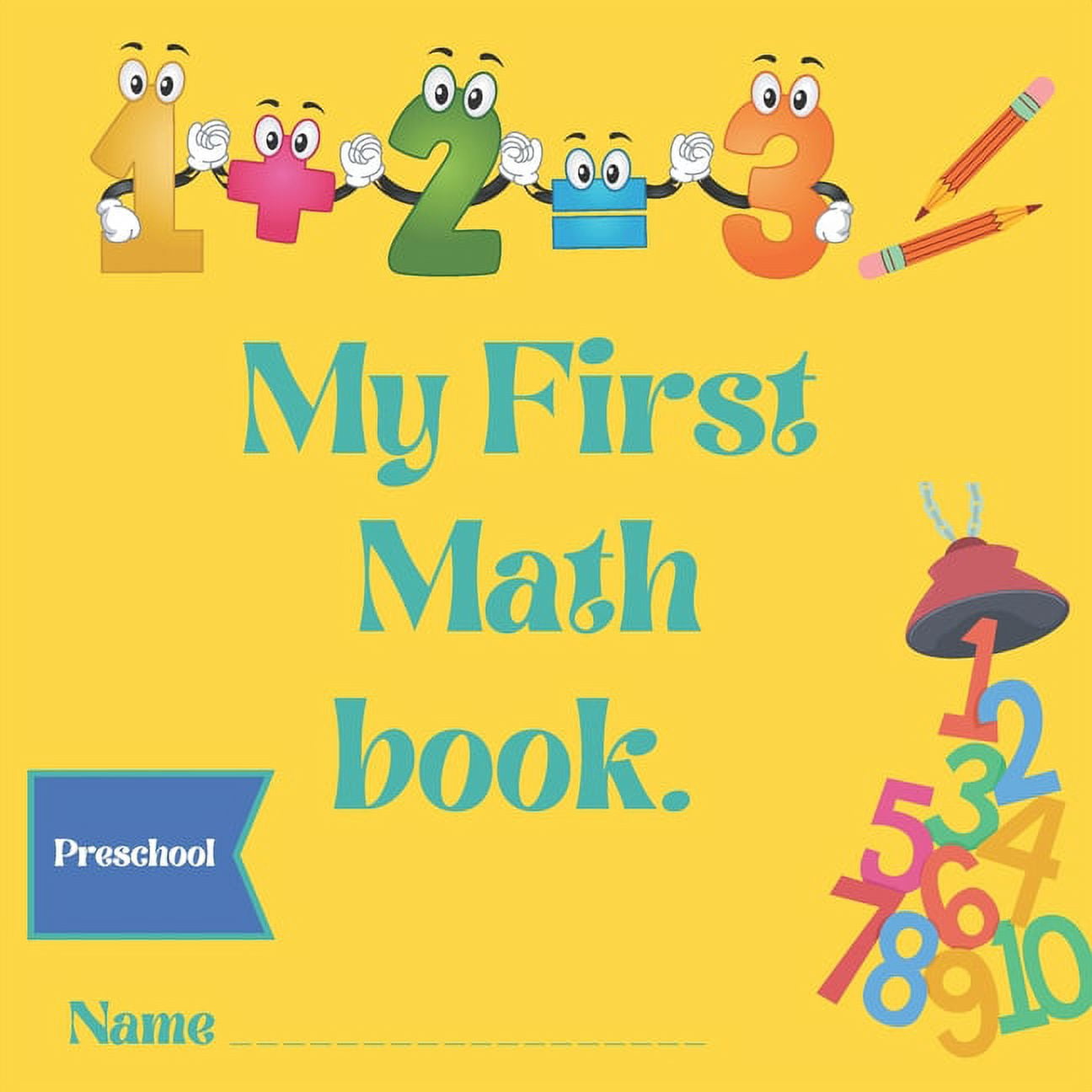 My First Math Book.: Preschool Math Learning Book With Tracing Numbers ...