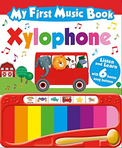 My First Music Book: Xylophone (Sound Book): With 6 of the Best-Loved ...