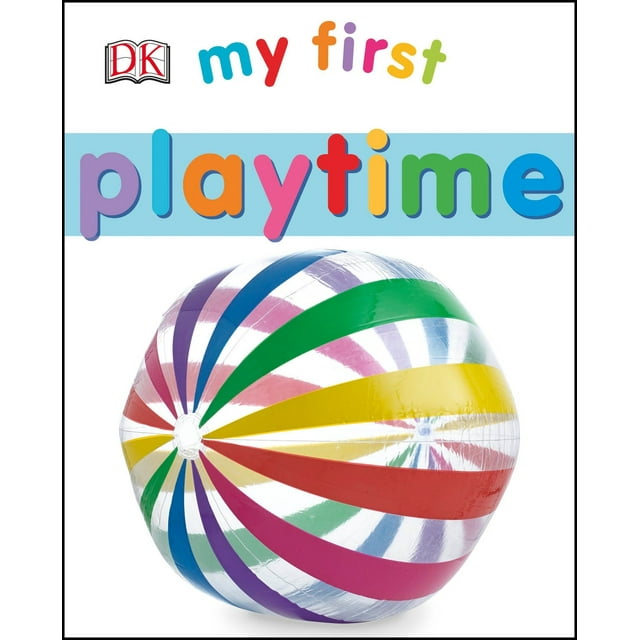 My First Playtime (Board Book) - Walmart.com