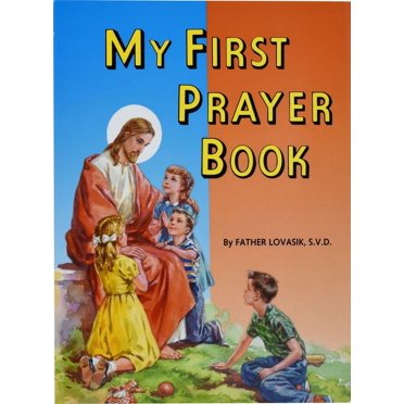 My First Catholic Book of Prayers and Graces (Board Book) - Walmart.com