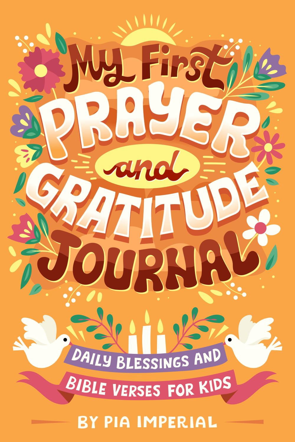 My First Prayer and Gratitude Journal: Daily Blessings and Bible Verses ...