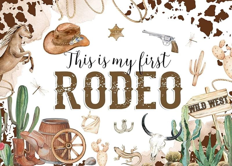 My First Rodeo Birthday Backdrop Western Cowboy 1st Birthday Background ...