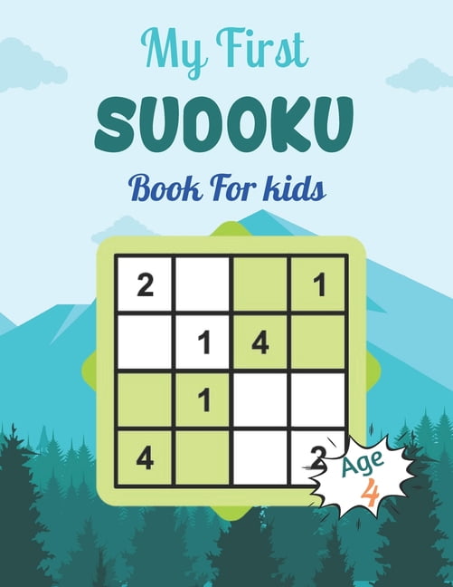My First SUDOKU Book For kids Age 4: This Book Has Amazing Sudoku Book ...