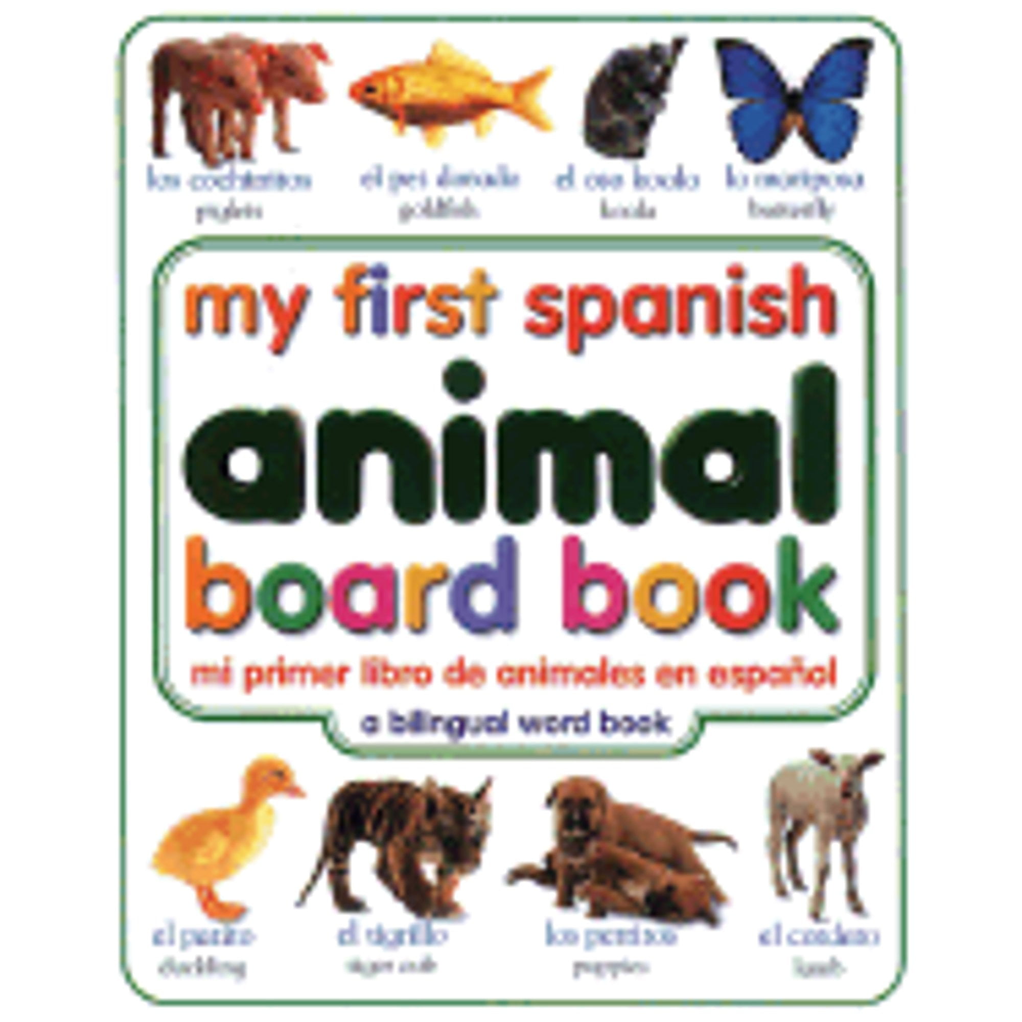 Pre-Owned My First Spanish Animal Board Book/Mi Primer Libro de ...