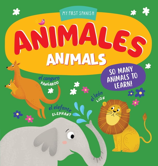 My First Spanish Animales / Animals: So Many Animals to Learn!, (Board ...