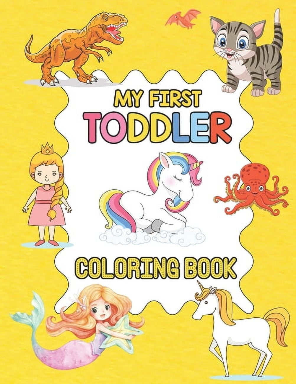 My First Toddler Coloring Book: 100 Animals For Toddler Coloring Book ...