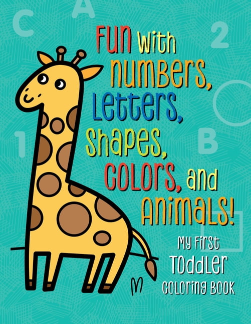 My First Toddler Coloring Book: Preschool Learning with Numbers ...