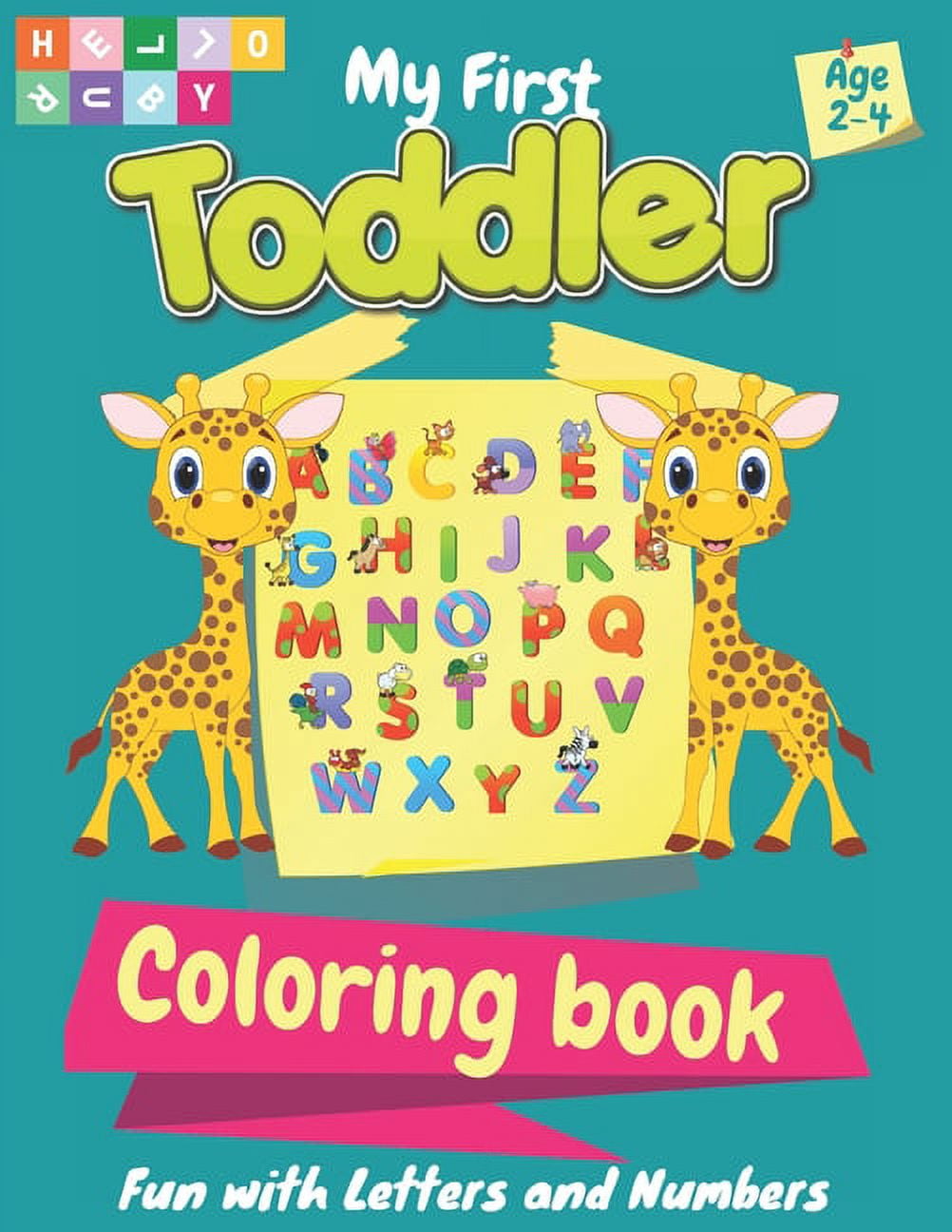 My First Toddler Coloring Book Preschool ABC 123 Fun With Letters My First Toddler Coloring Book Preschool ABC 123 Fun With Letters