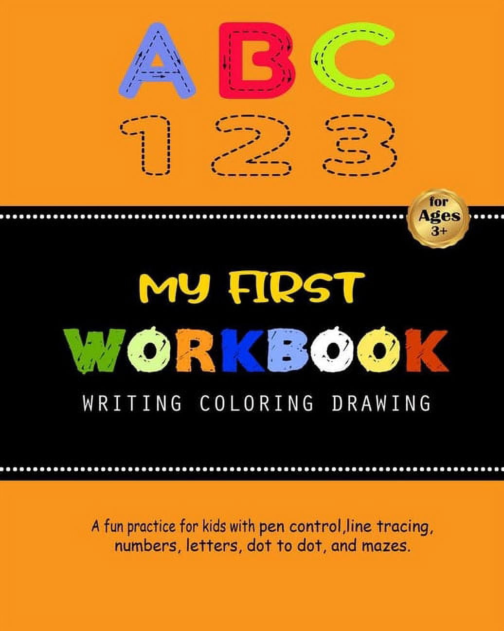 My First Workbook For Kids: A fun practice for kids with pen control ...