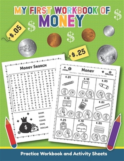 Pre-Owned My First Workbook of Money: Over 20 Fun Designs For Boys And ...