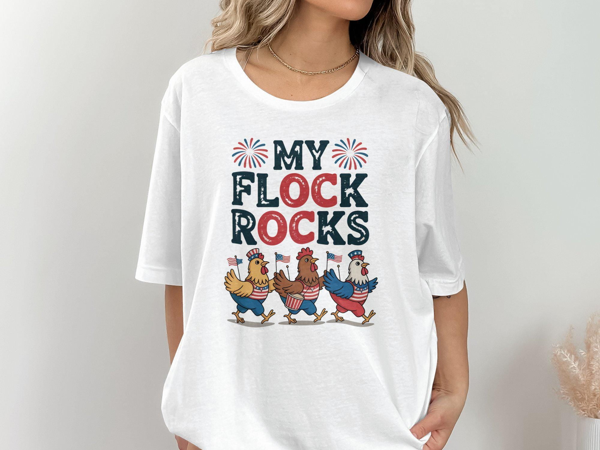 My Flock Rocks Patriotic Chickens T-Shirt Hoodie 4th of July Party ...