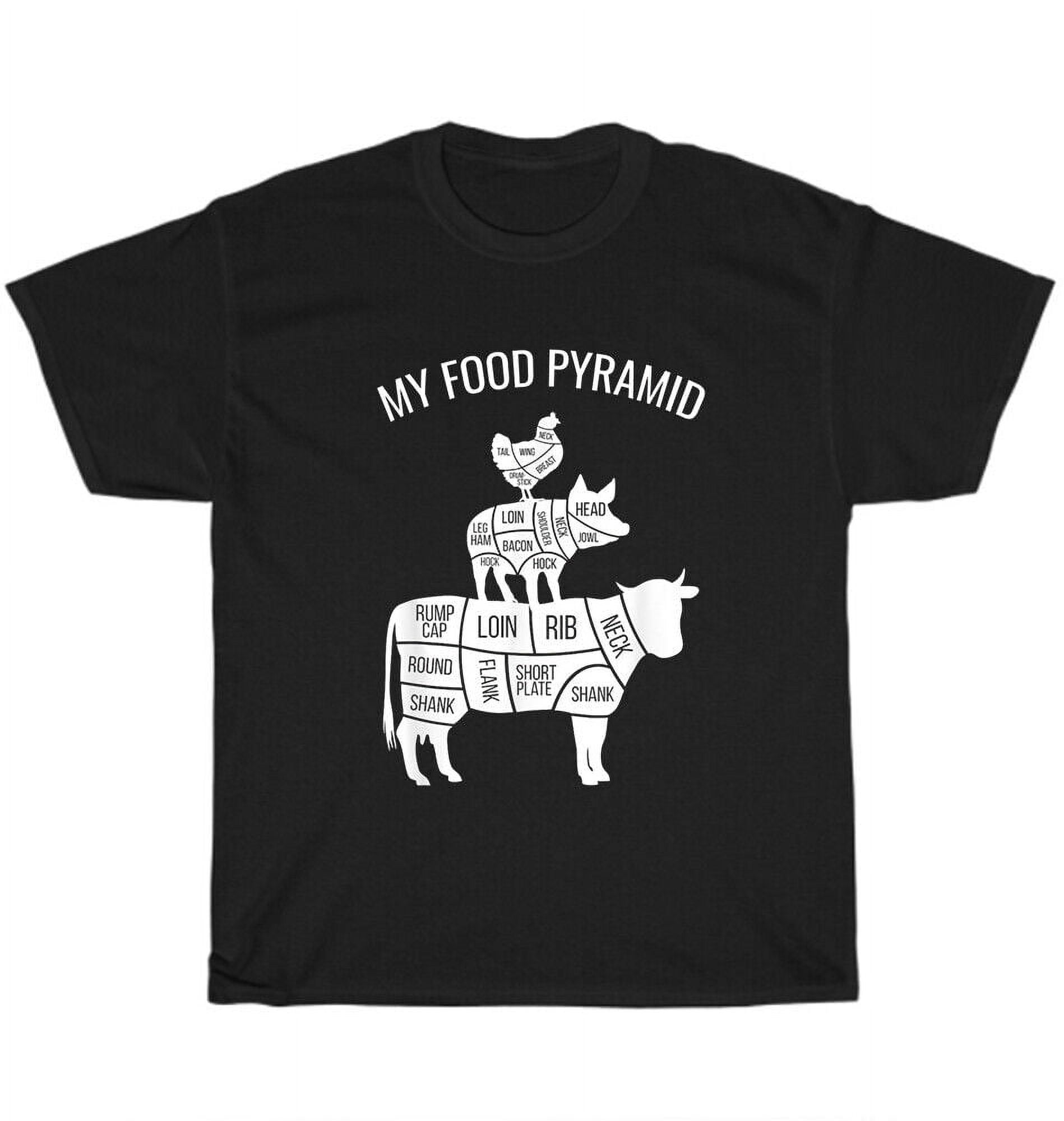 My Food Pyramid Funny Carnivore Cow Pig Chicken T-Shirt Unisex Tee Gift ...