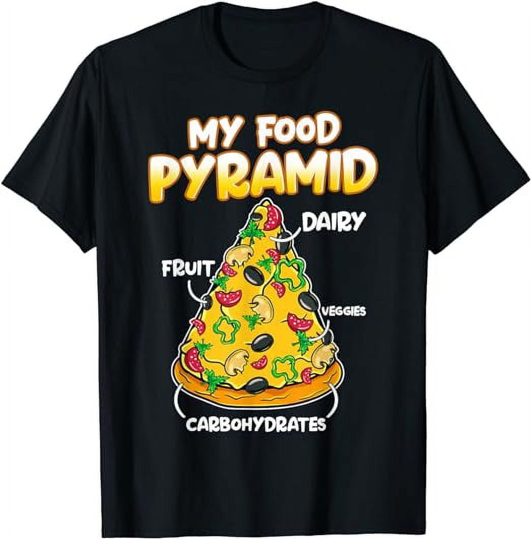 My Food Pyramid Funny Pizza Theme Meme Humor T-Shirt - Walmart.com