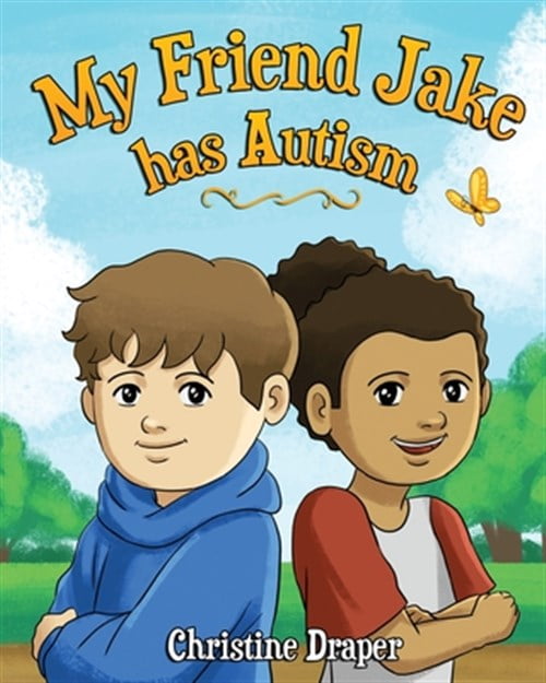 Pre-Owned My Friend Jake has Autism: A book to explain autism to ...