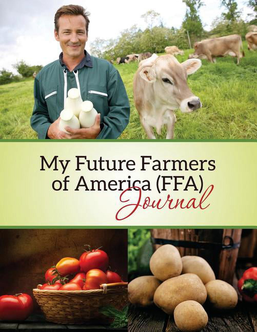 My Future Farmers of America (Ffa) Journal (Paperback) - Walmart.com