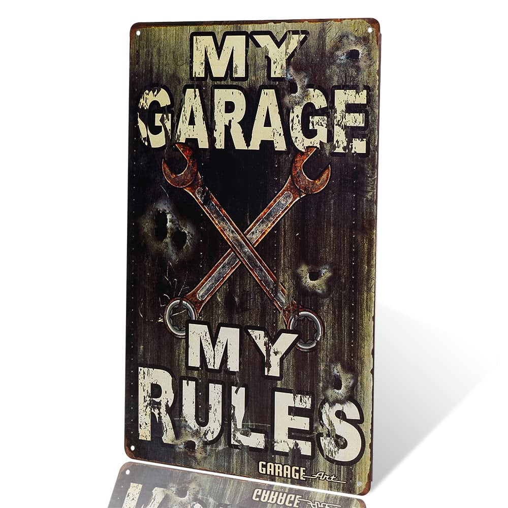 My Garage - My Rules sign - Vintage style made from 24 gauge metal with ...