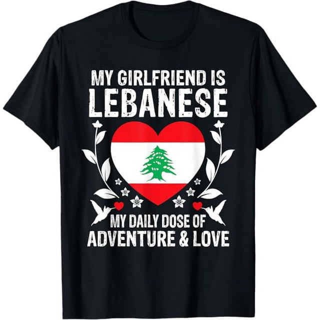 My Girlfriend Is Lebanese Girlfriend Lebanon Flag T-Shirt - Walmart.com
