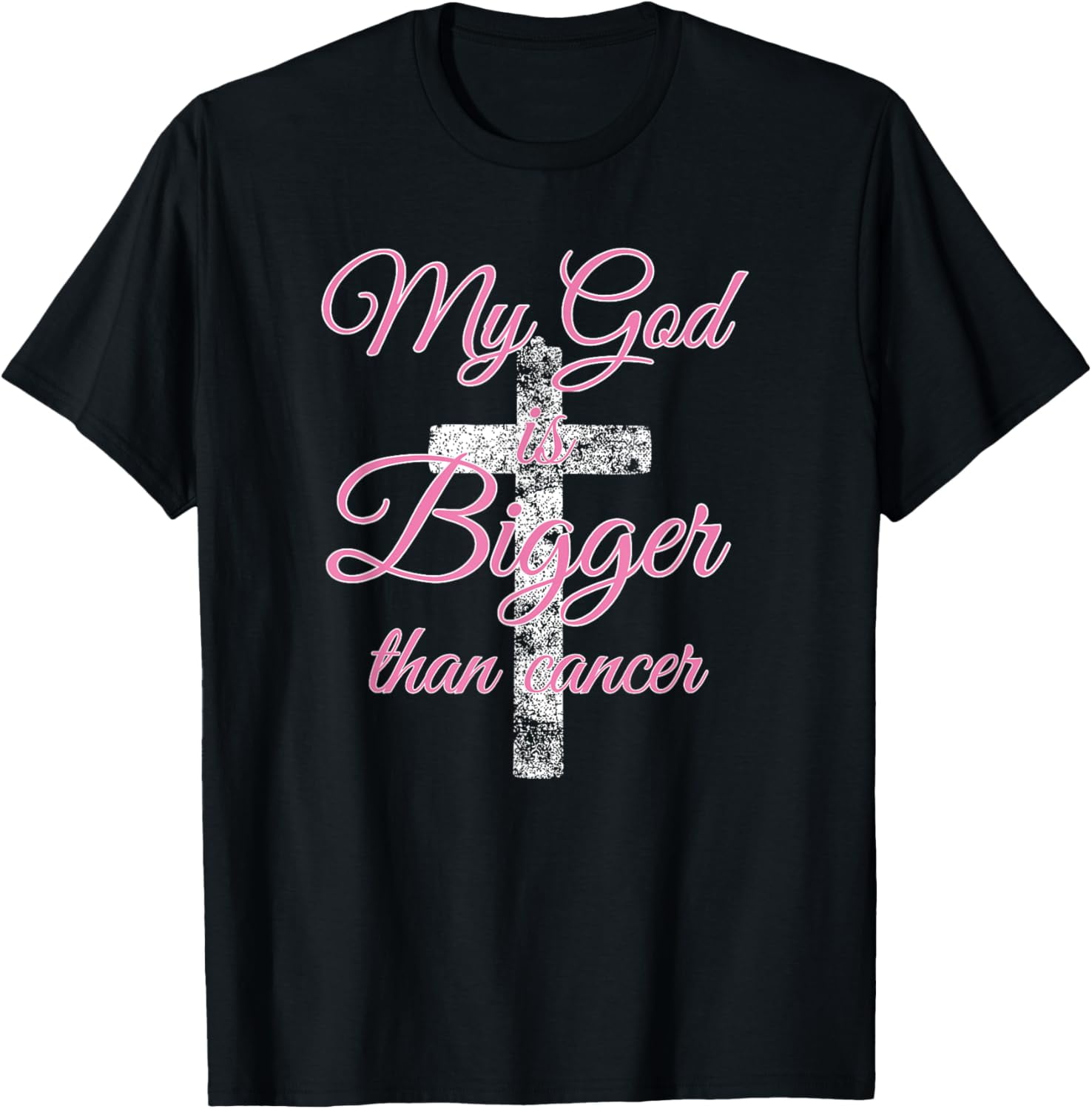 My God Is Bigger Than Cancer Awareness Faith Survivor TShirt - Walmart.com