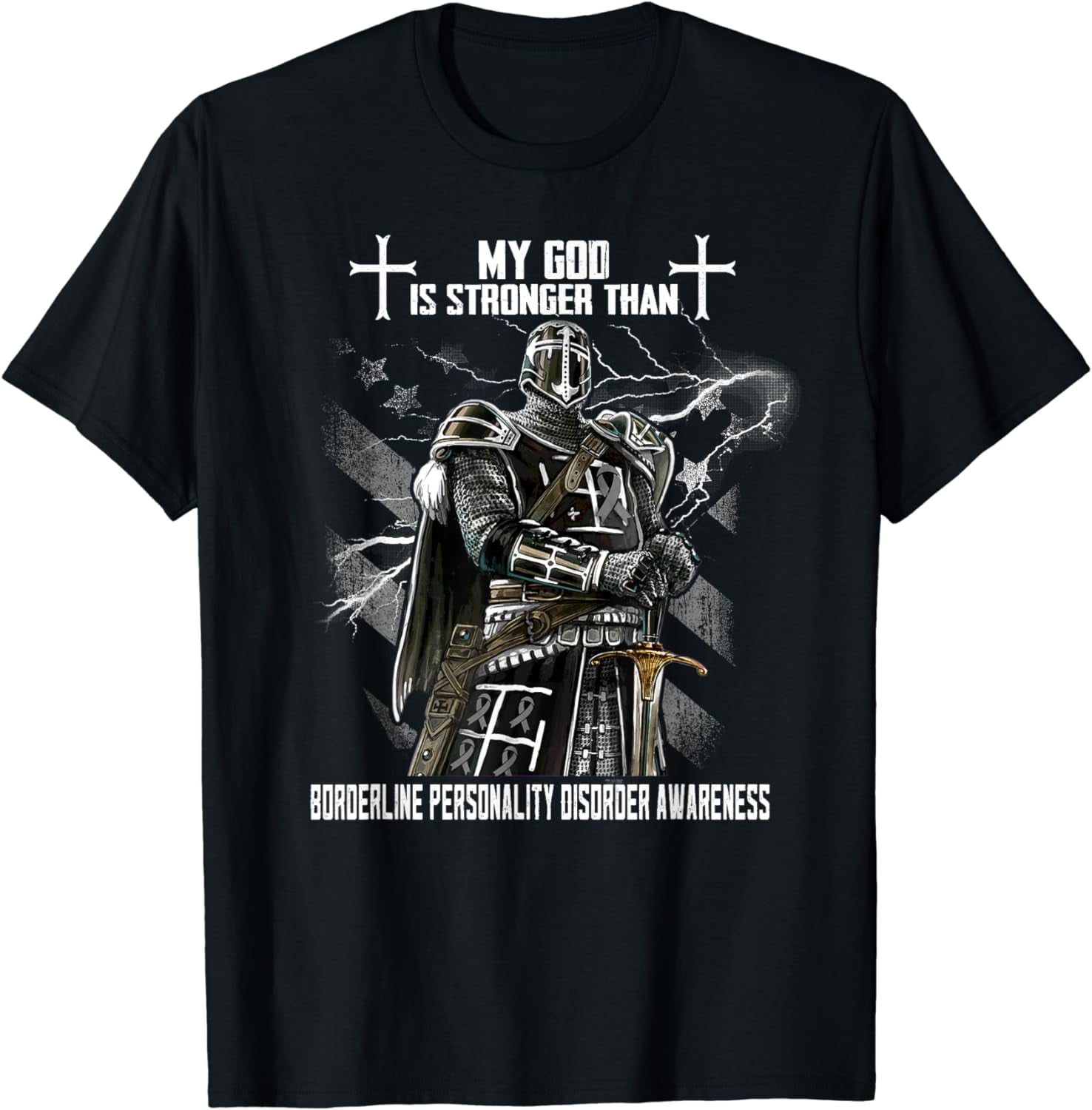 My God Is Stronger Than Borderline Personality Disorder T-Shirt ...