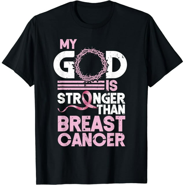 My God Is Stronger Than Breast Cancer Awareness Christian T Shirt