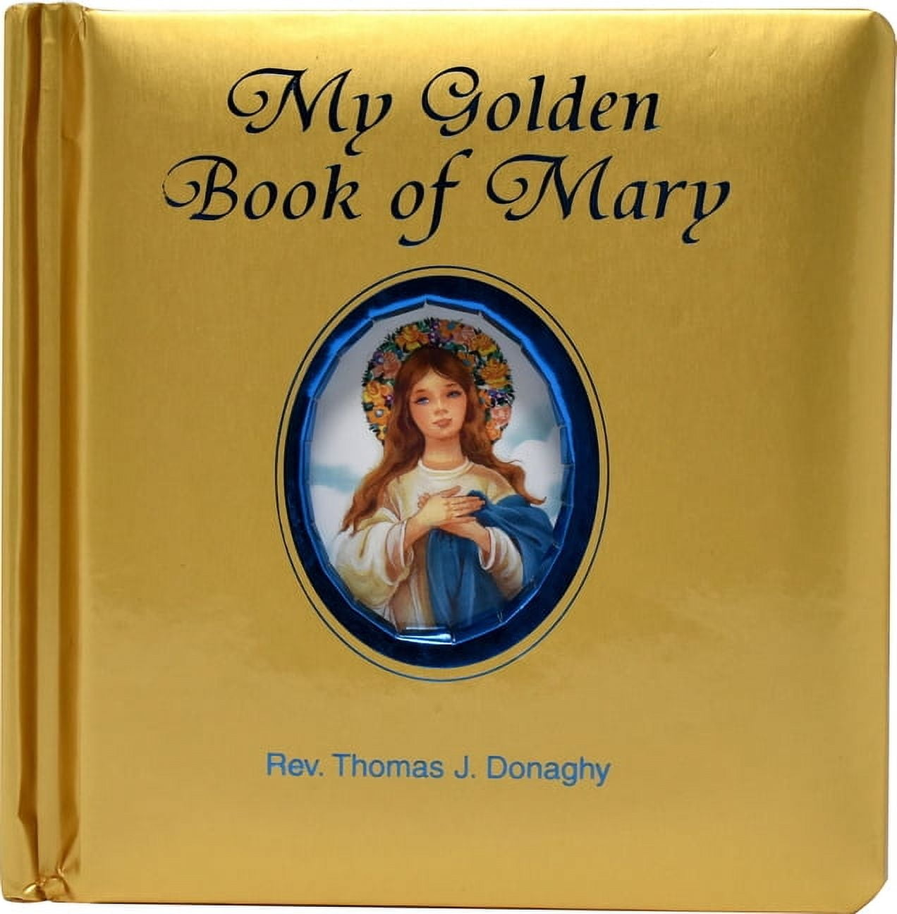 My Golden Book of Mary, (Board Book) - Walmart.com