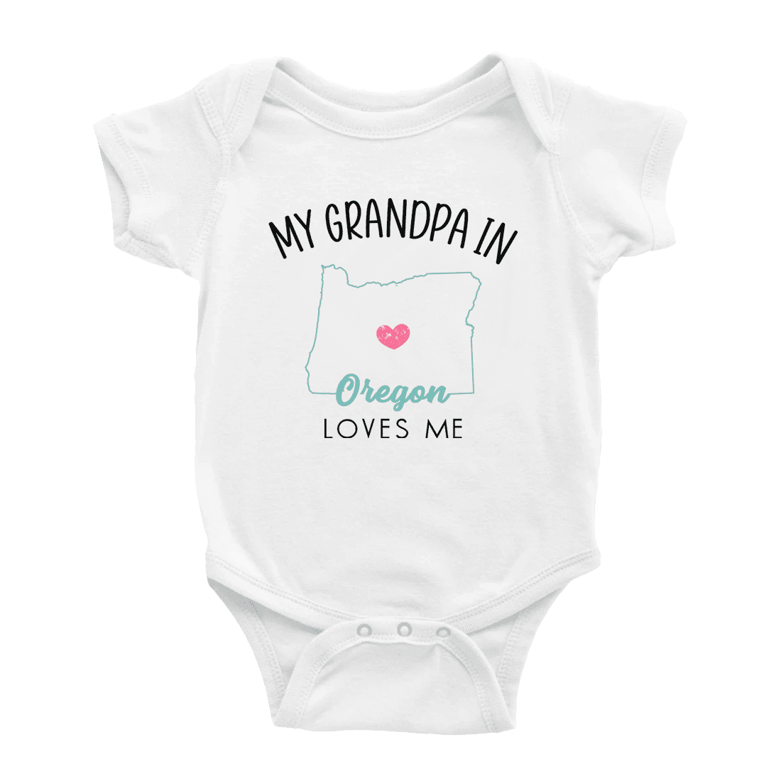My Grandpa In Oregon Loves Me Baby Clothing For Boy Girl Bodysuits 0-3 ...