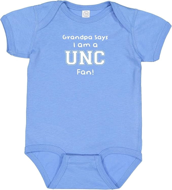 My Grandpa Says I am a UNC Fan Cute Carolina Blue Baby Bodysuit (12 ...
