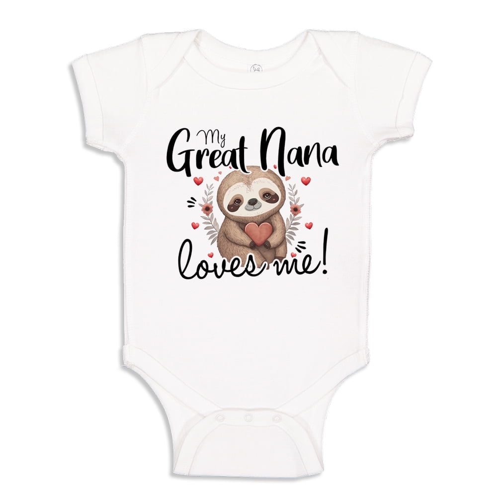 My Great Nana Loves Me Sloth Baby Bodysuit One Piece 6 mo White ...