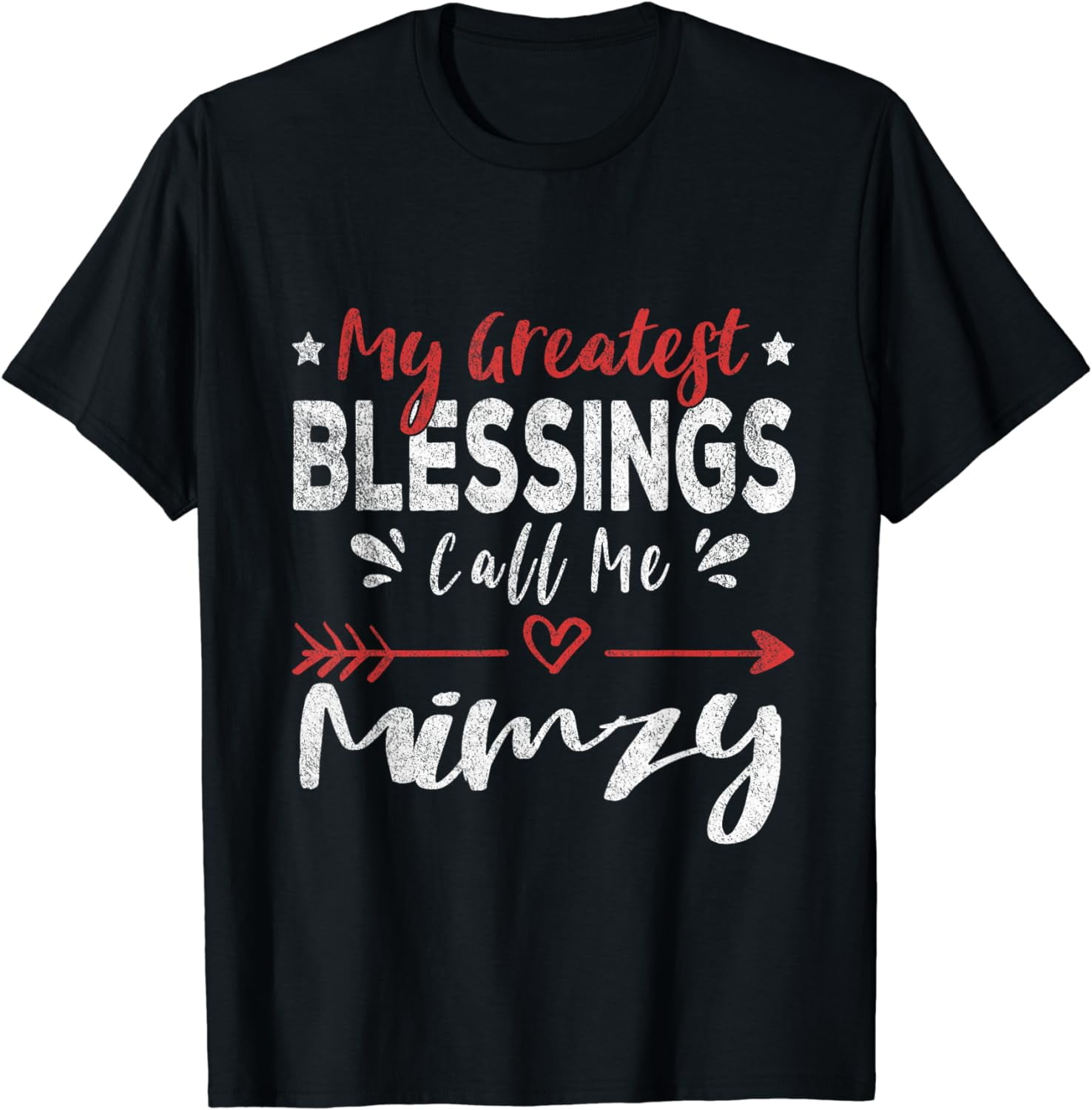 My Greatest Blessings Call Me Mimzy T-Shirt - Walmart.com