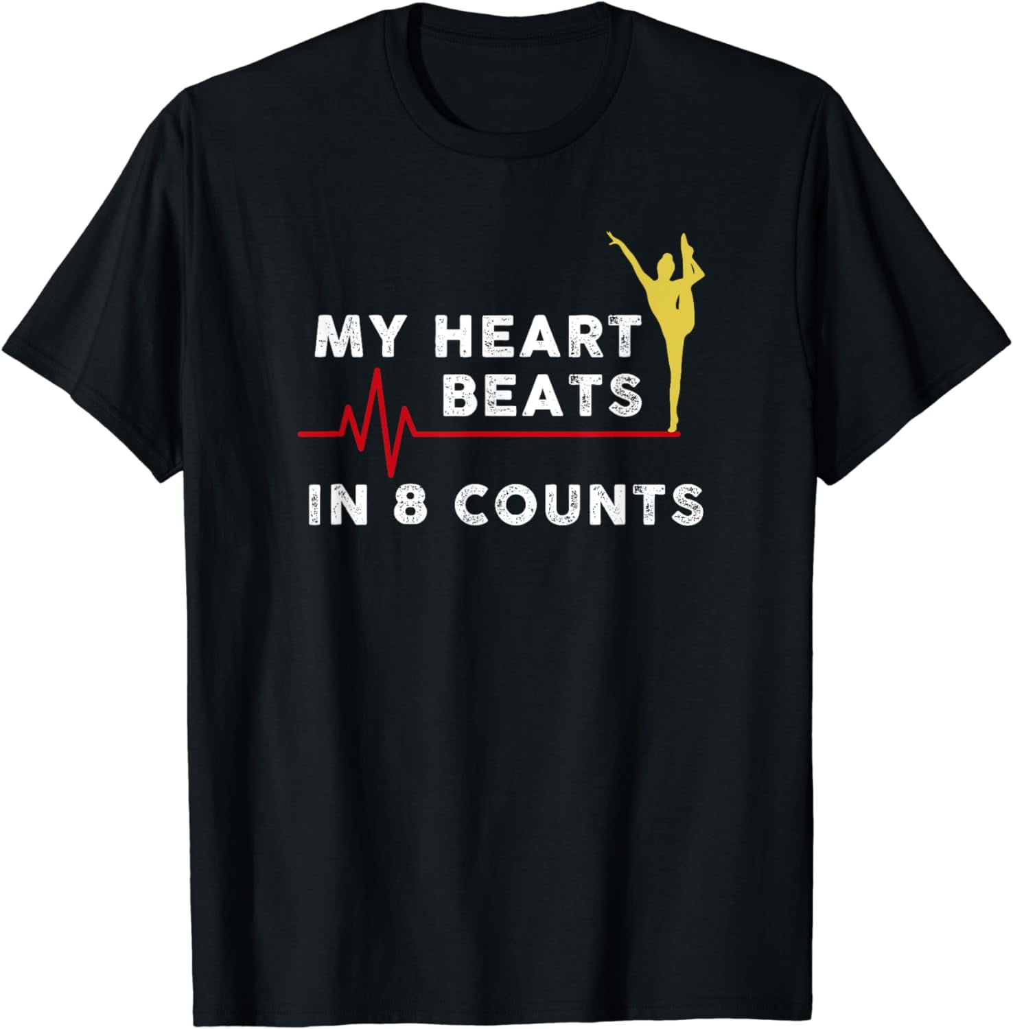 My Heart Beats in 8 Counts - Cute T Shirt T-Shirt - Walmart.com