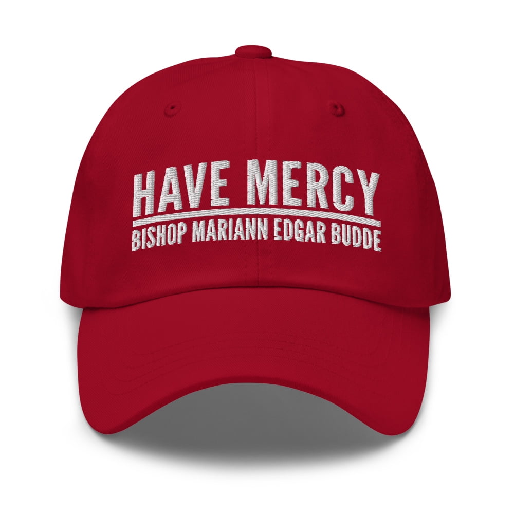 My Hero Bishop Mariann Budde Embroidered Dad Hat, Have Mercy Bishop ...