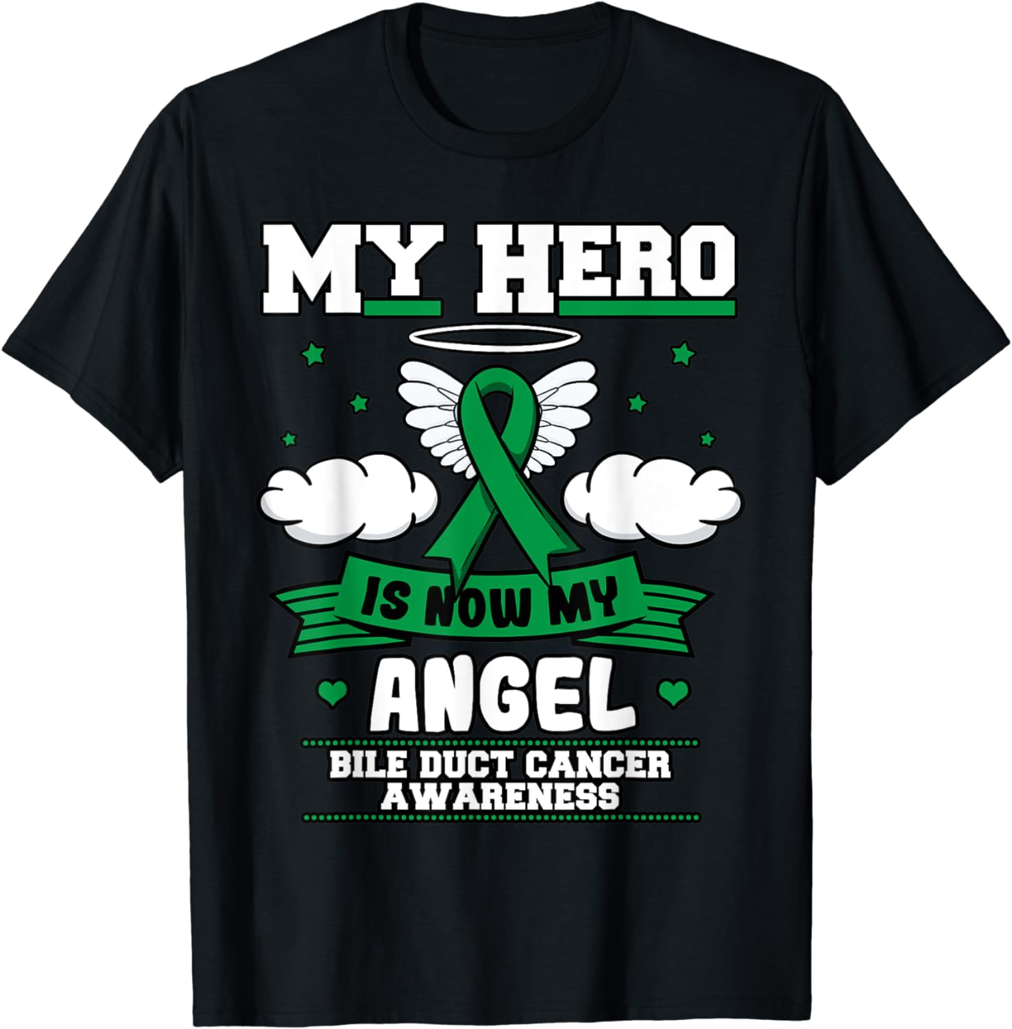 My Hero Is Now My Angel Bile Duct Cancer Awareness Fighter T-Shirt ...