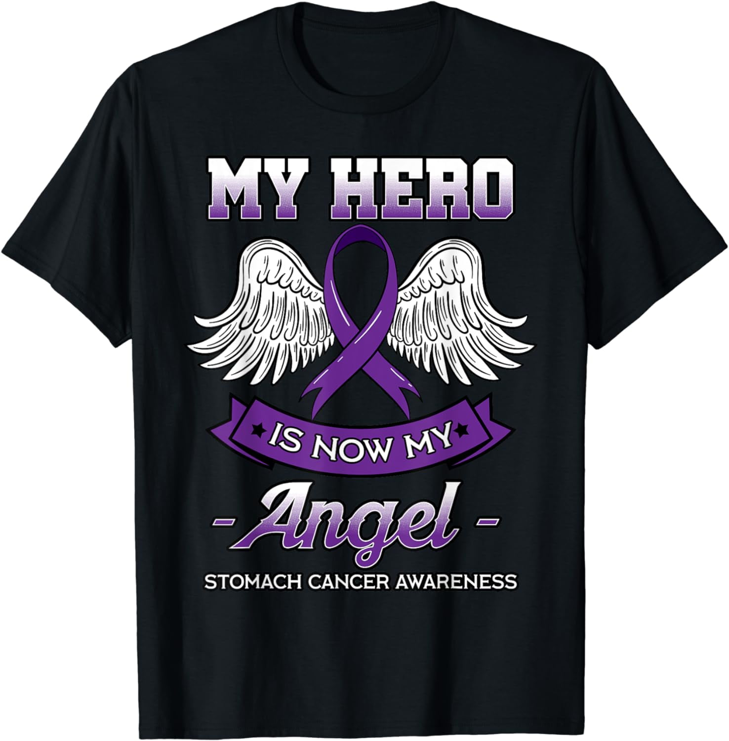 My Hero Is Now My Angel Stomach Cancer Periwinkle Blue Cloud T-Shirt ...