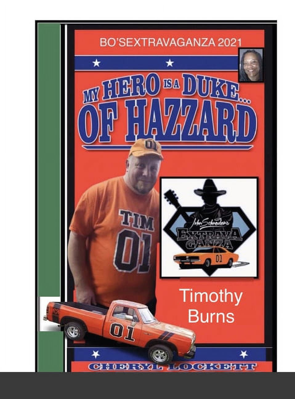 My Hero Is a Duke...of Hazzard Bo'sextravaganza Fan Photo Album, Timothy Burns Edition ...