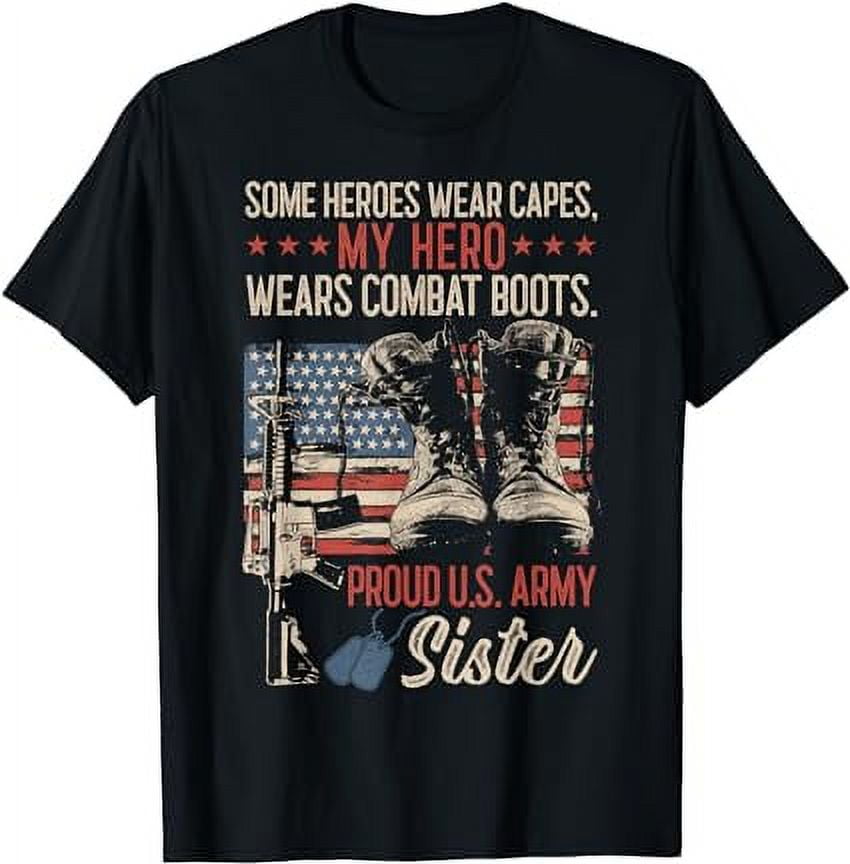 My Hero Wear Combat Boots Proud Army Sister Women T-Shirt - Walmart.com