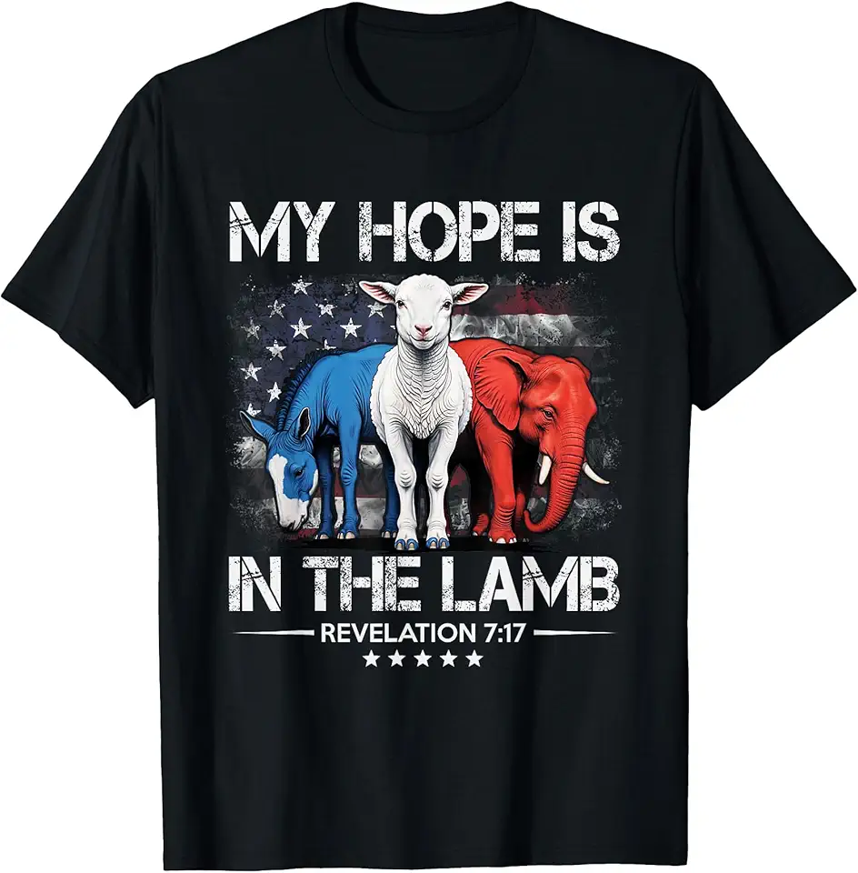 My Hope is in the Lamb Elephant Donkey USA Funny Scripture T-Shirt ...