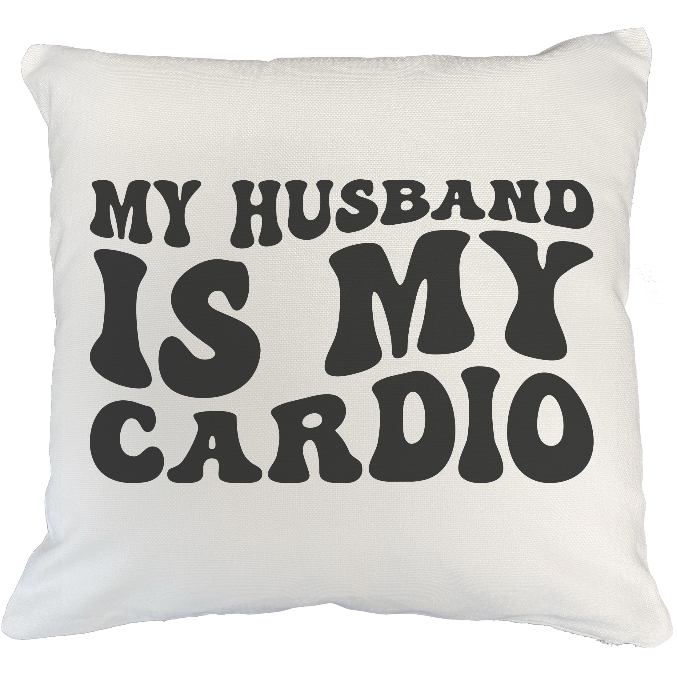 My Husband Is My Cardio, Workout Humor Quote for a Wife, Groovy Retro ...