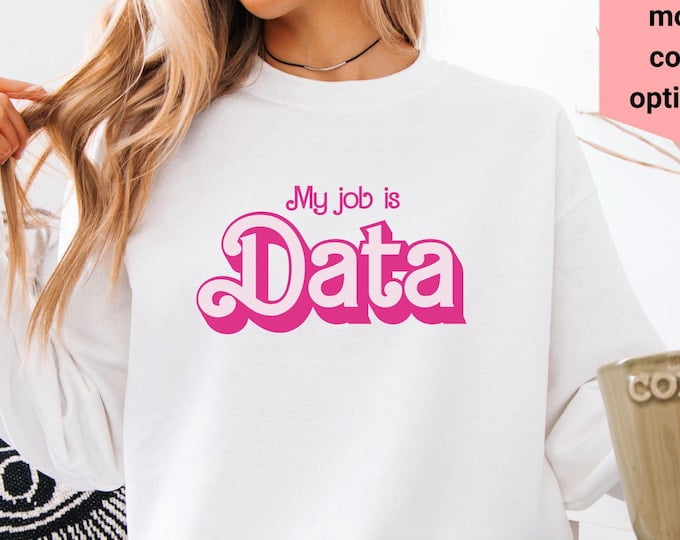 My Job is Data Sweater, Data Sweater, Accountant , Data Analyst ...