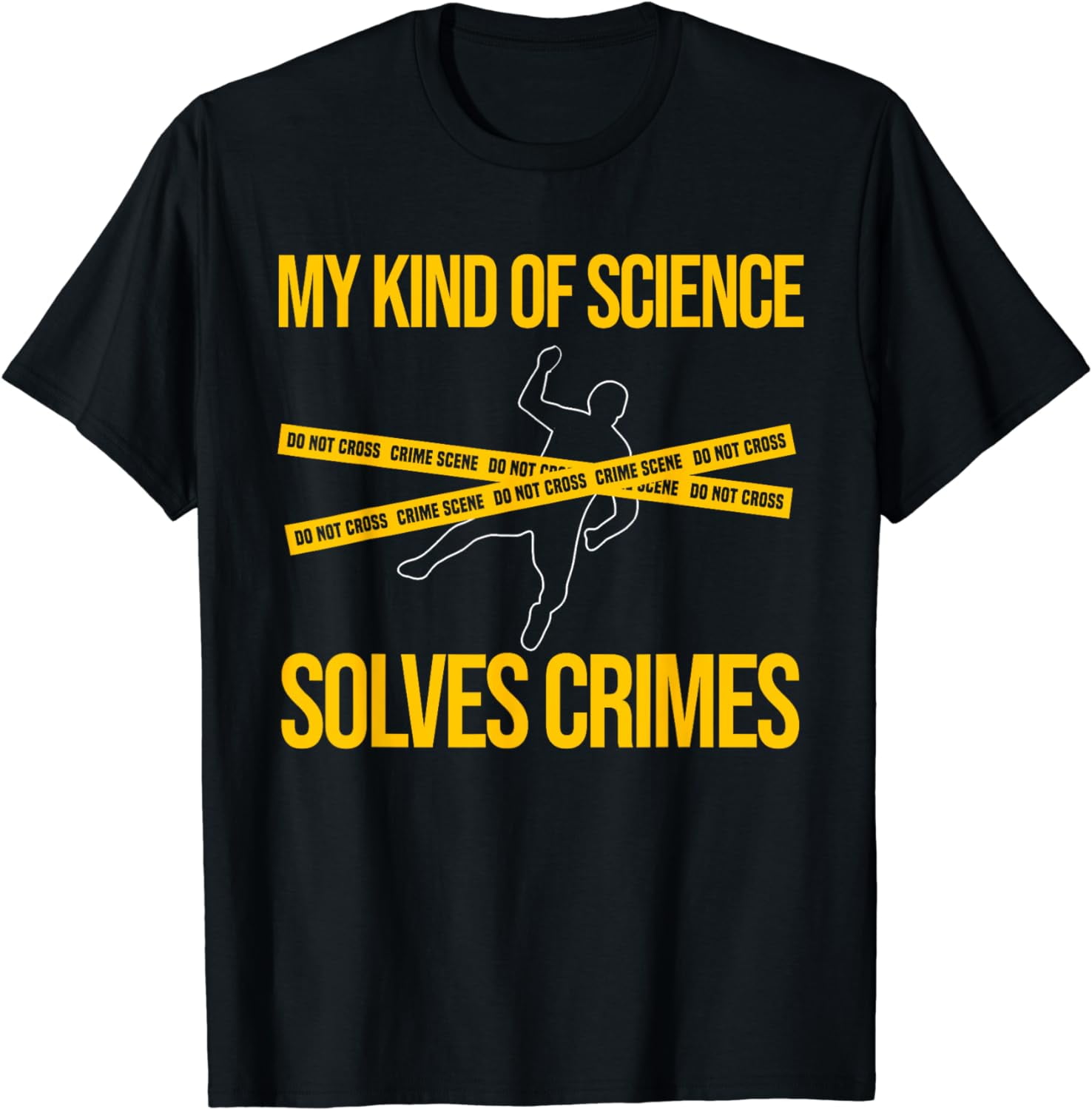 My Kind Of Science Solves Crimes Private Detective T-Shirt - Walmart.com