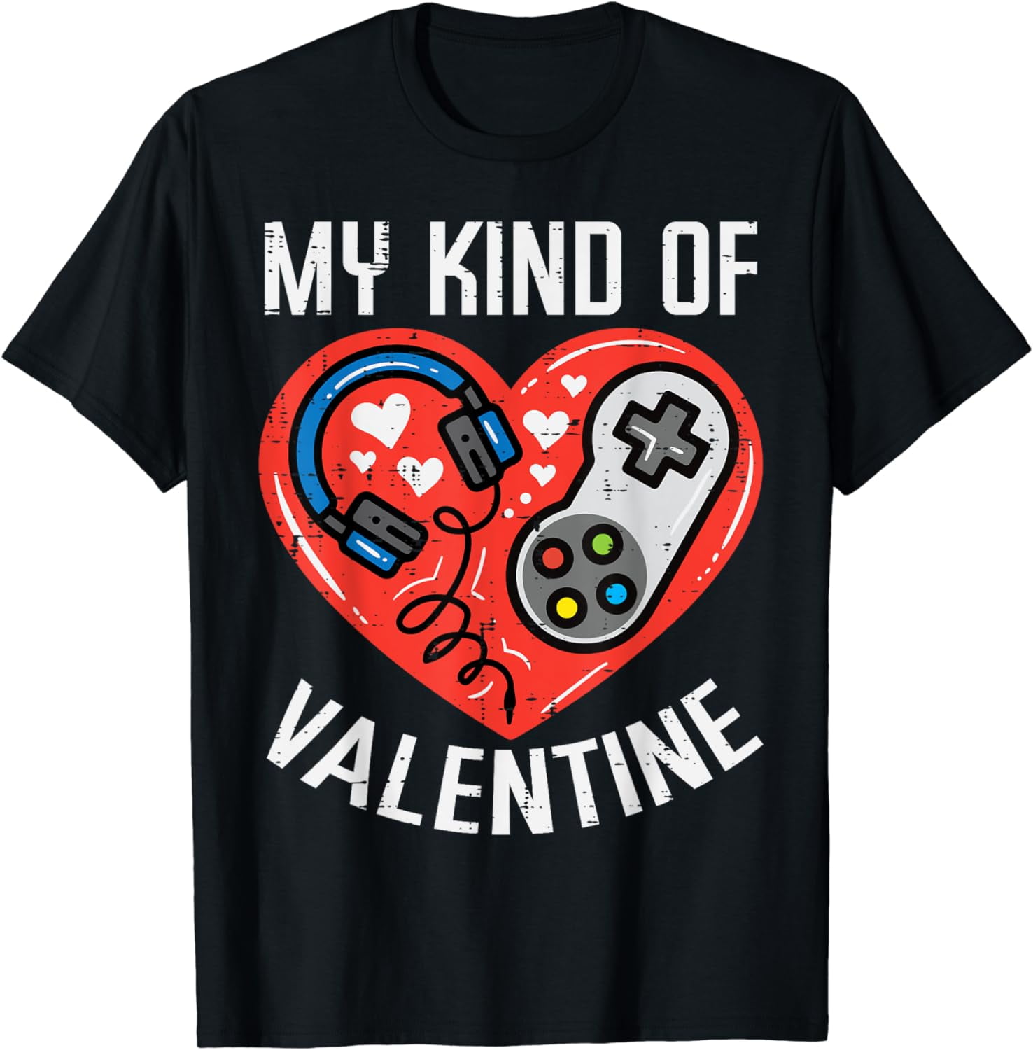 My Kind Valentine Gamer Valentines Day Gaming Men Boys Kids T-Shirt ...