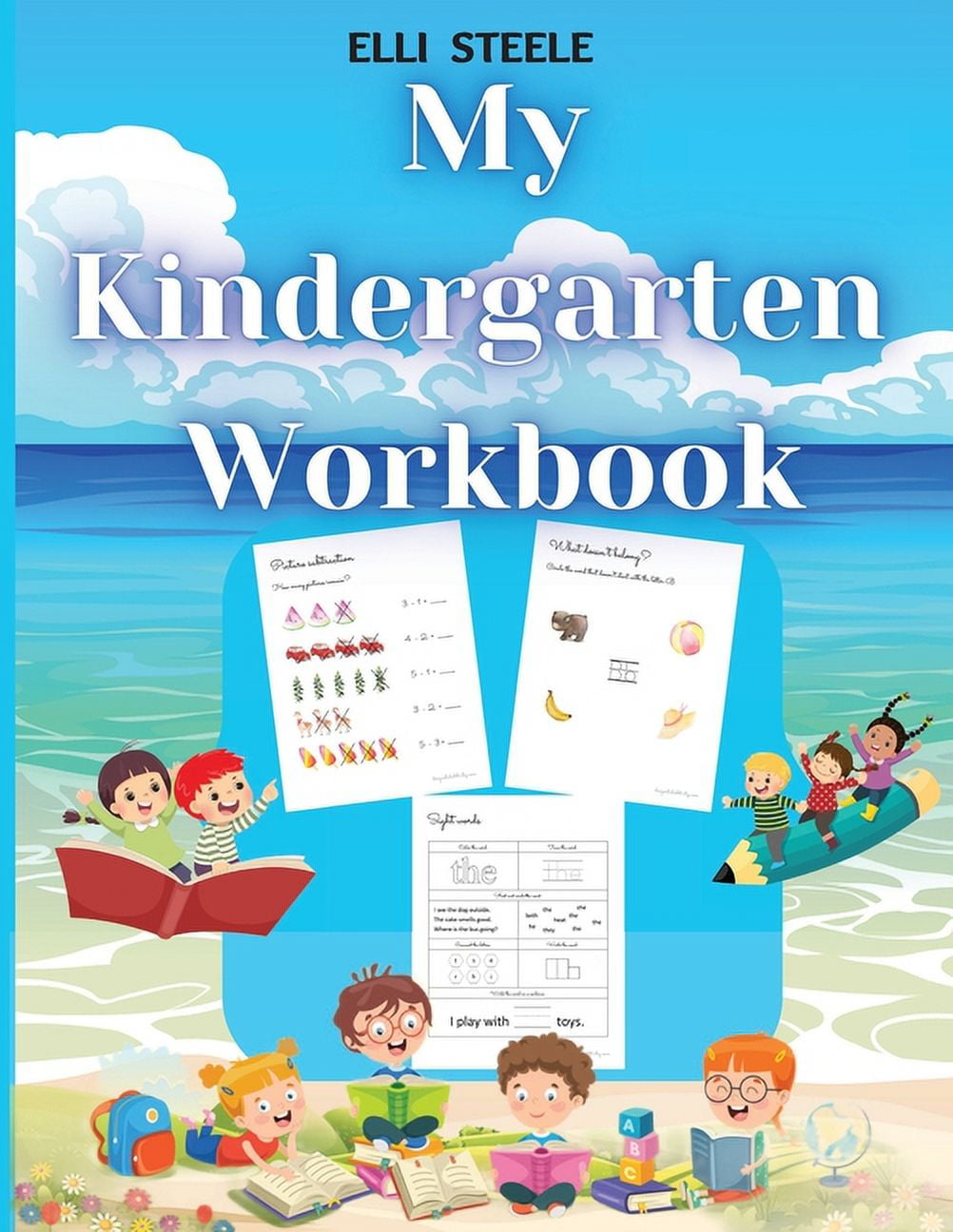 My Kindergarten Workbook : Alphabet, ABCs, Letters, Tracing, Early Math ...