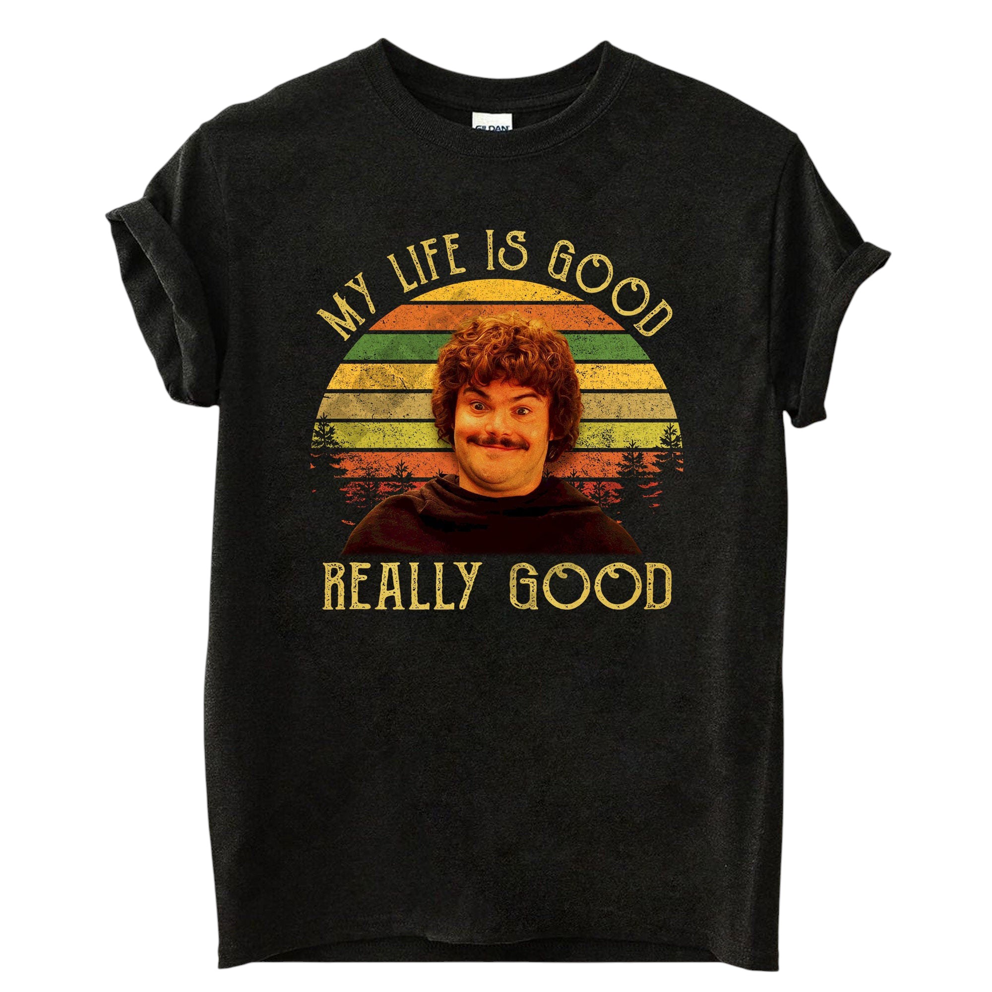My Life Is Good Really Good Vintage Unisex Classic 2D T-Shirt - Movie ...