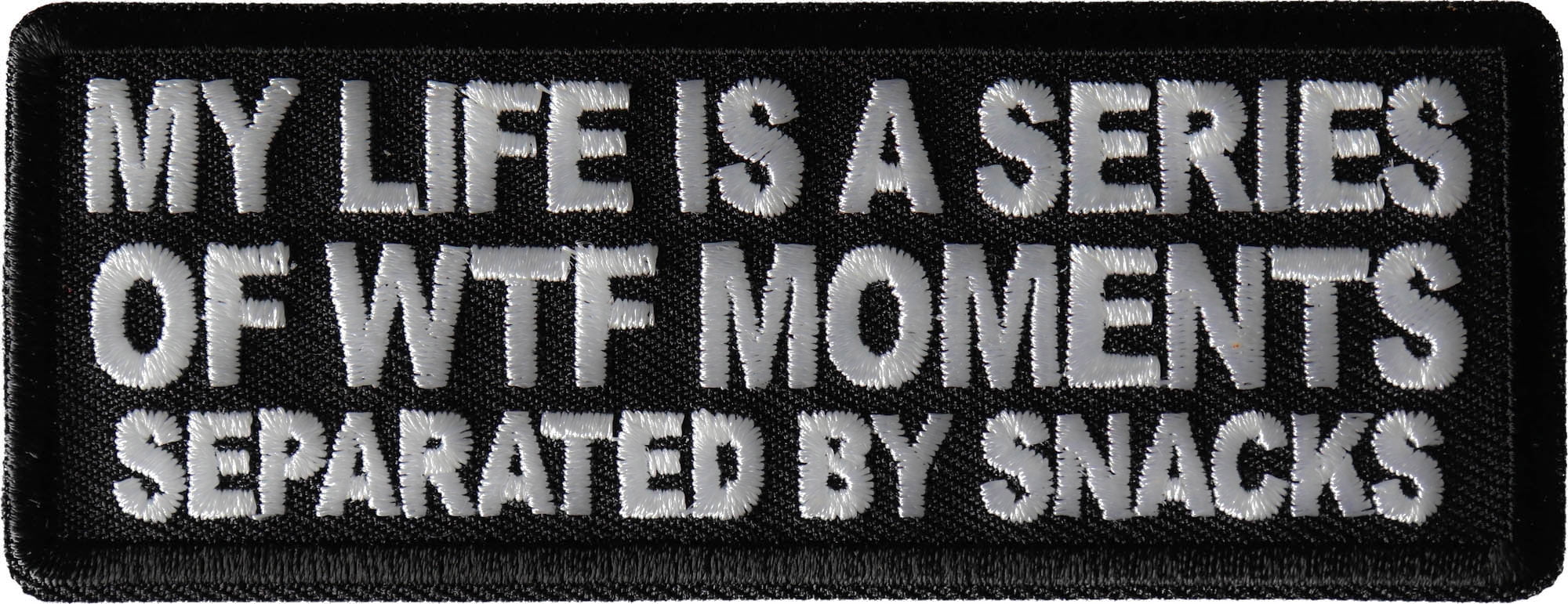 My Life is a Series of WTF Moments separated by Snacks Funny Iron on ...