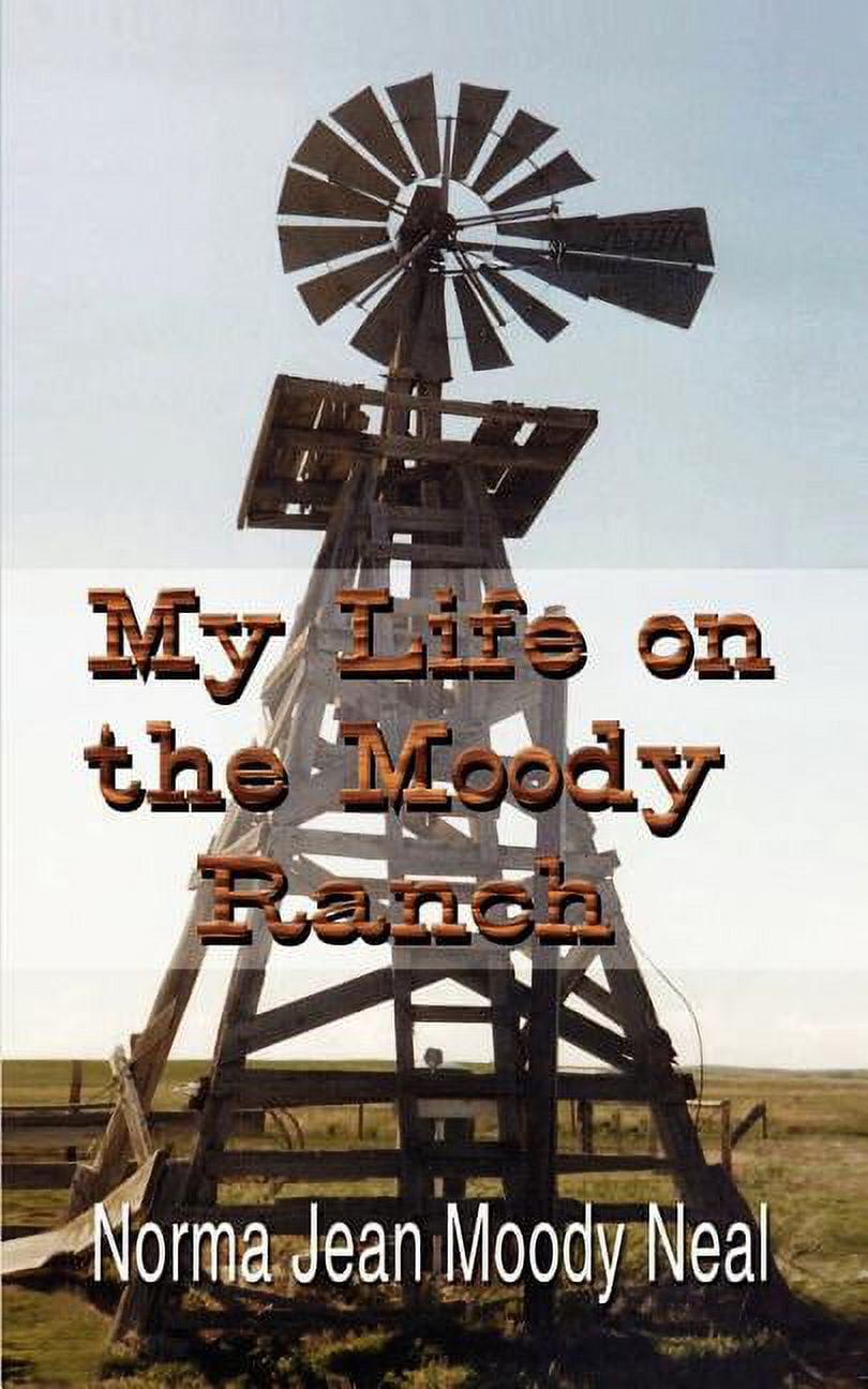 My Life on the Moody Ranch - Walmart.com