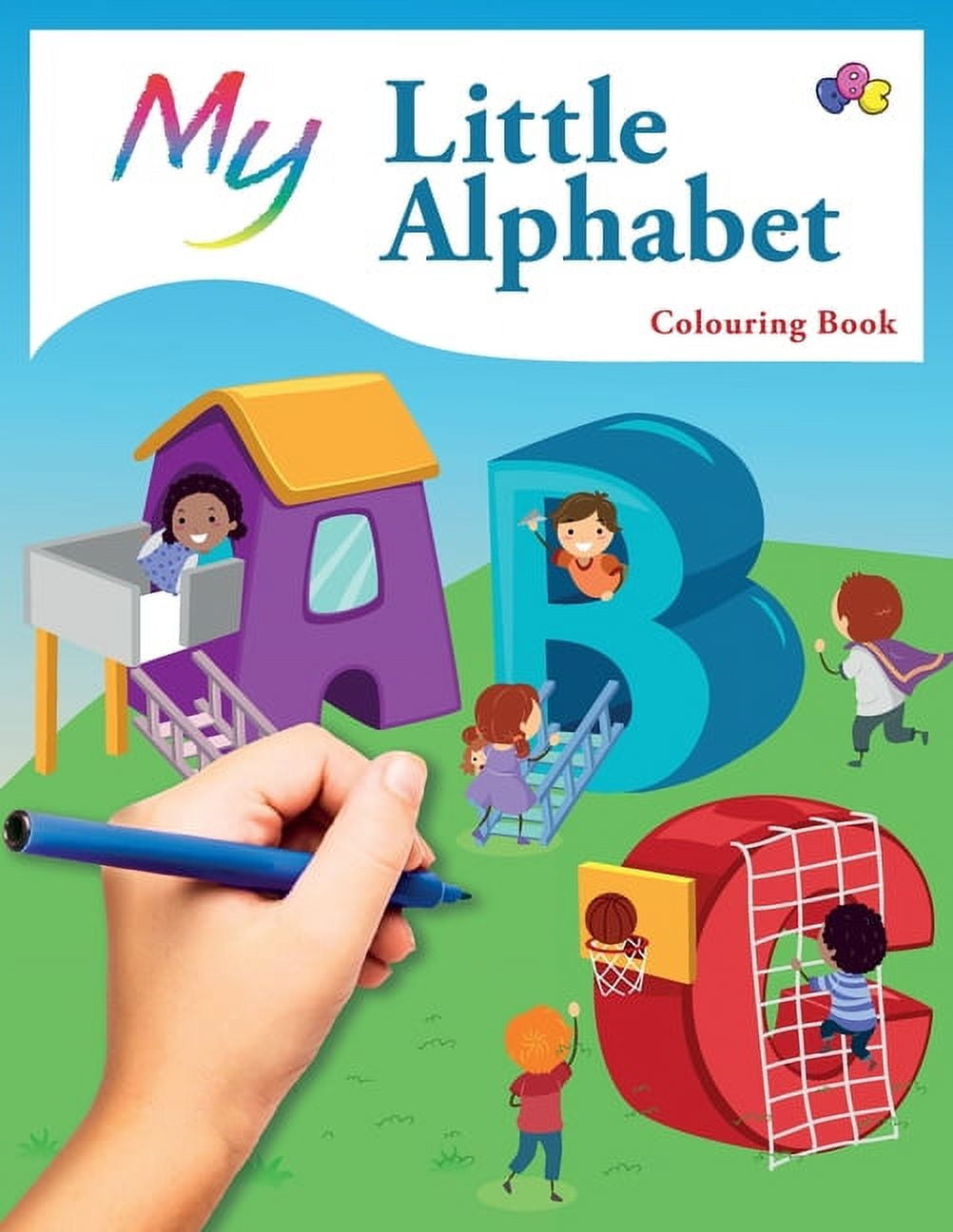 My Little Alphabet Colouring Book: Cute Creative Children's Colouring ...