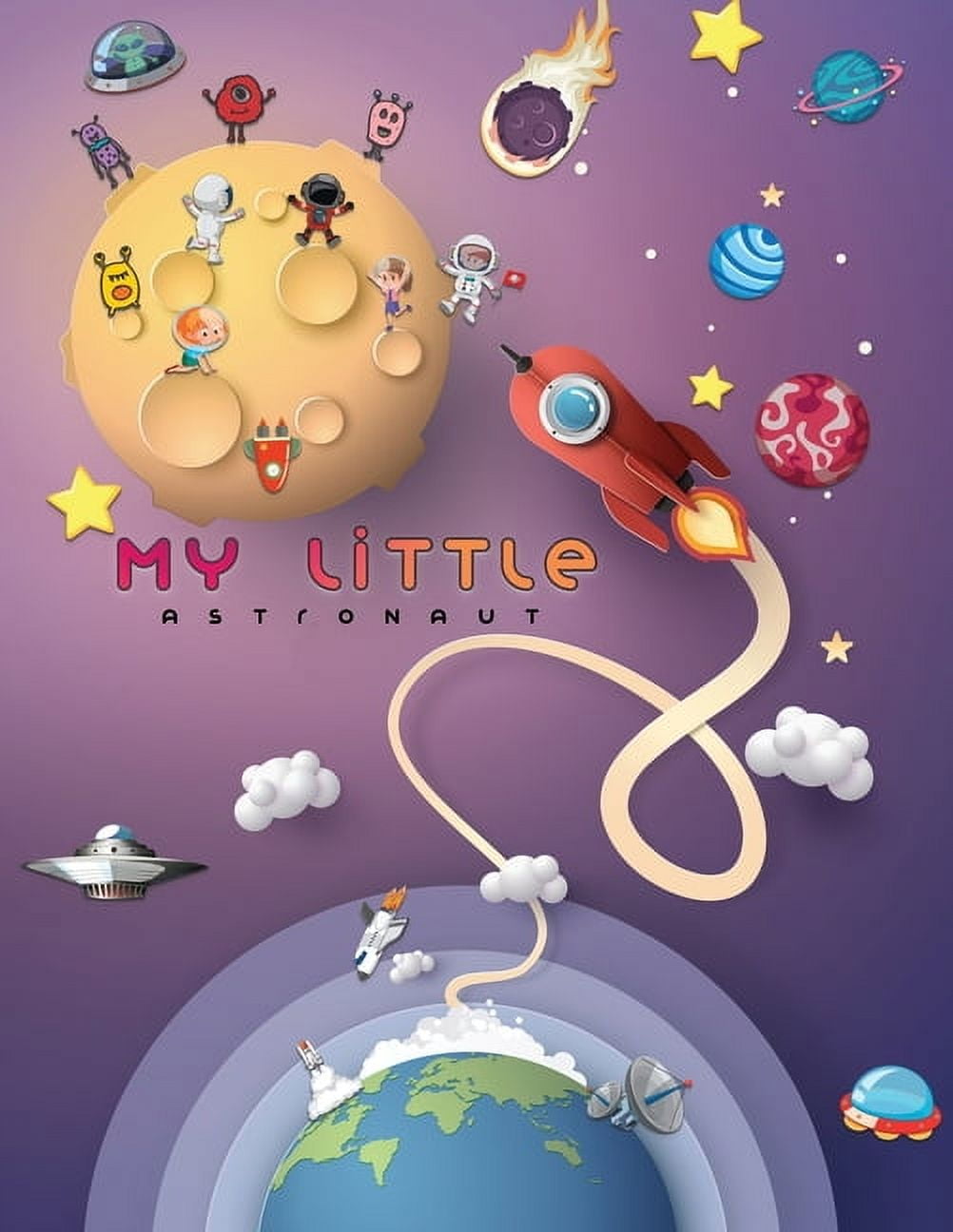 My Little Astronaut: Science & Outer Space themed coloring book for ...