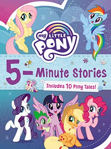Pre-Owned My Little Pony: 5-Minute Stories: Includes 10 Pony Tales ...