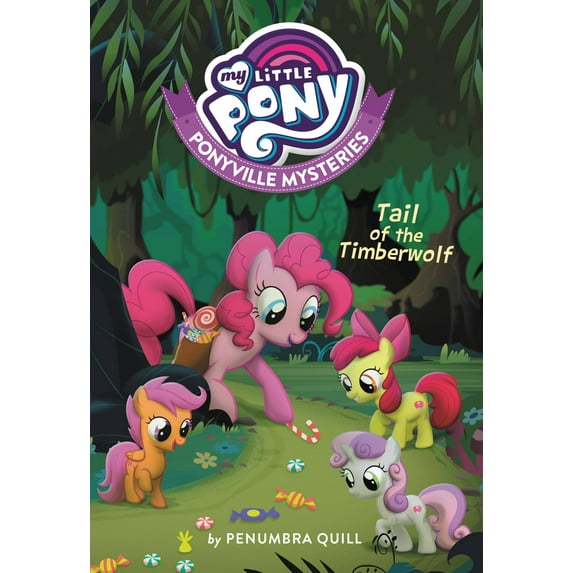 My Little Pony: Ponyville Mysteries: Tail of the Timberwolf - Walmart.com