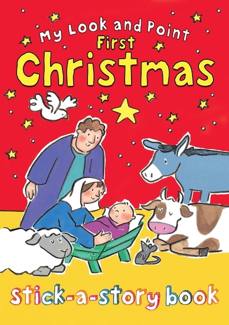 My Look and Point My Look and Point First Christmas Stick-A-Story Book ...