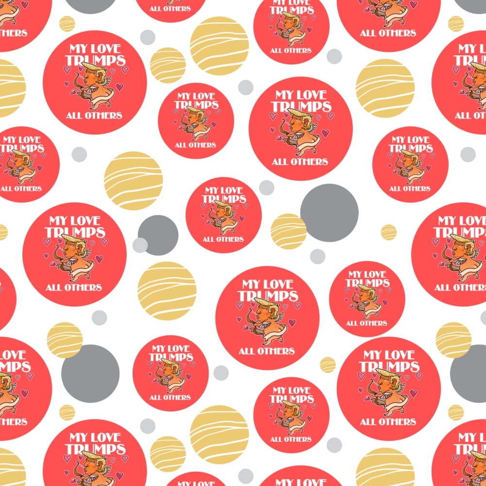 My Love Trumps All Others President Cupid with Hearts Valentine's Day ...